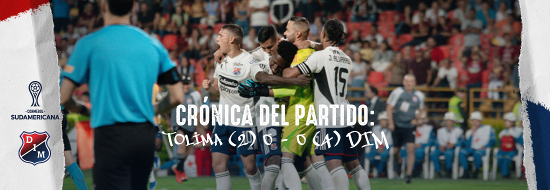 Crónica del partido: El Poderoso a Suramérica - DIM Oficial