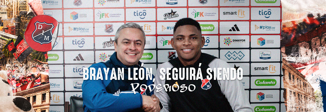 Brayan León, tan Poderoso como la hinchada del DIM - DIM Oficial