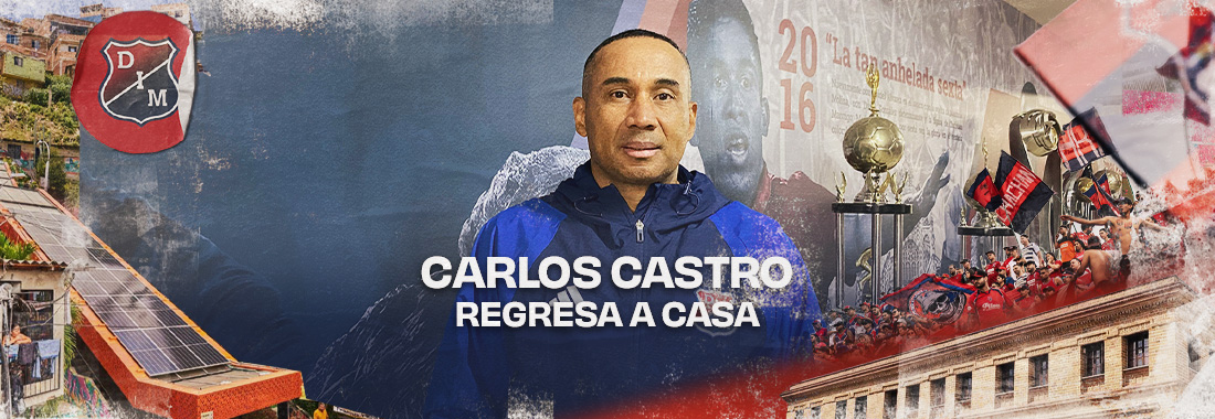 Carlos Castro vuelve a casa - DIM Oficial